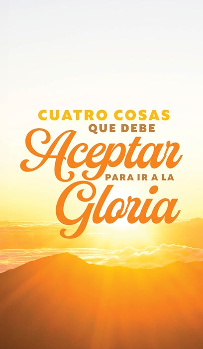Four Things You Must Accept to Go to Heaven [Spanish] – Sword of the ...