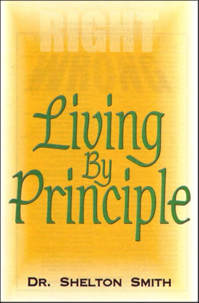 Living By Principle – Sword of the Lord Publications